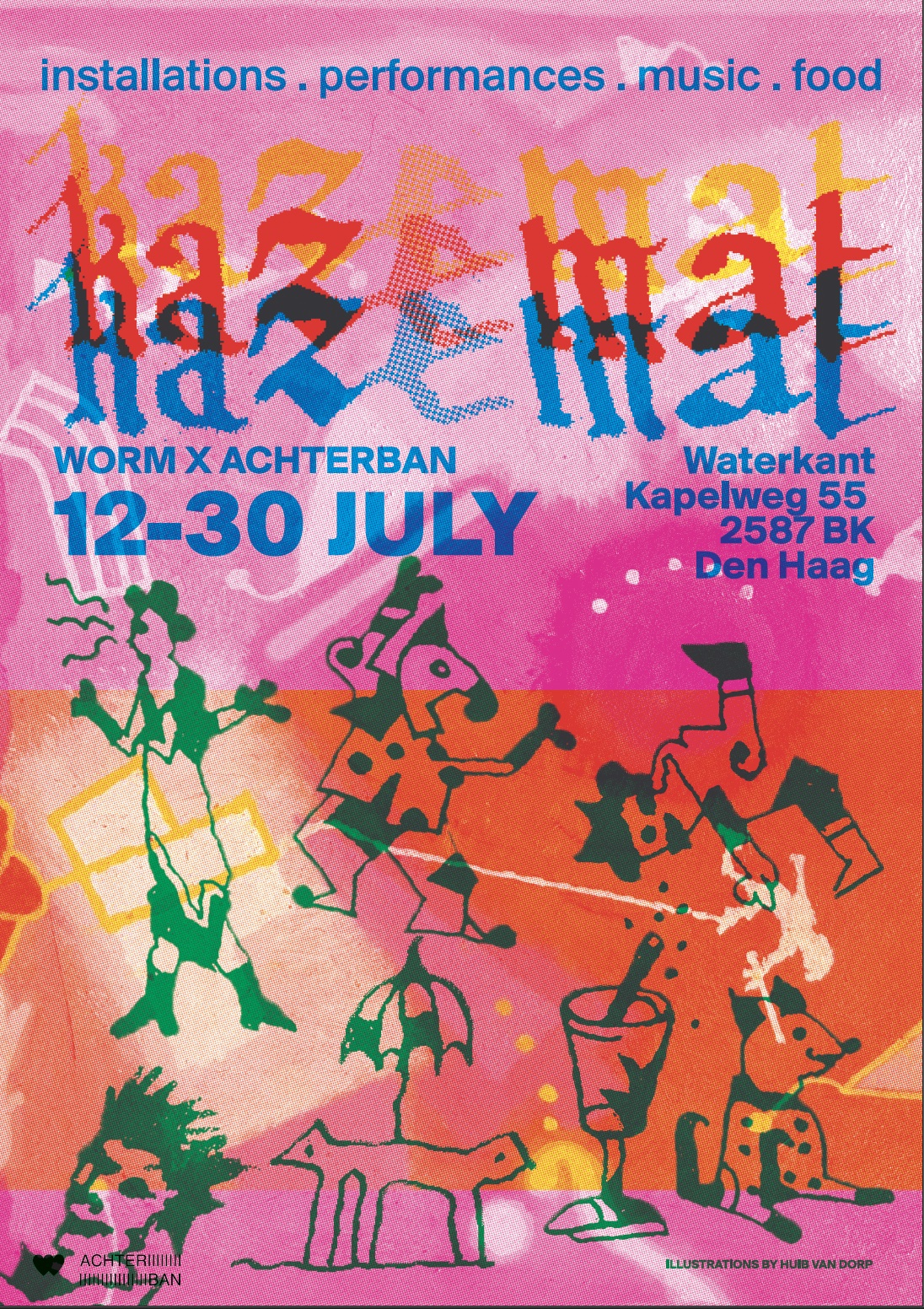 KAZEMAT : WORM X ACHTERBAN / in Den Haag - Worm - A Rotterdam based ...